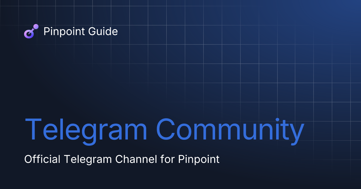 Telegram Community | Pinpoint Guide